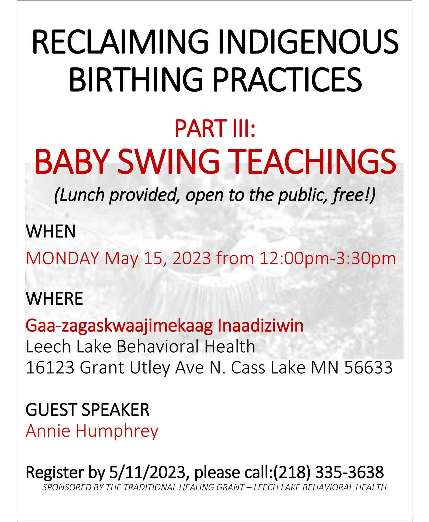 Reclaiming Indigenous Birth Practices: Baby Swing Teachings - Leech ... Reclaiming Indigenous Birth Practices: Baby Swing Teachings - Leech ...